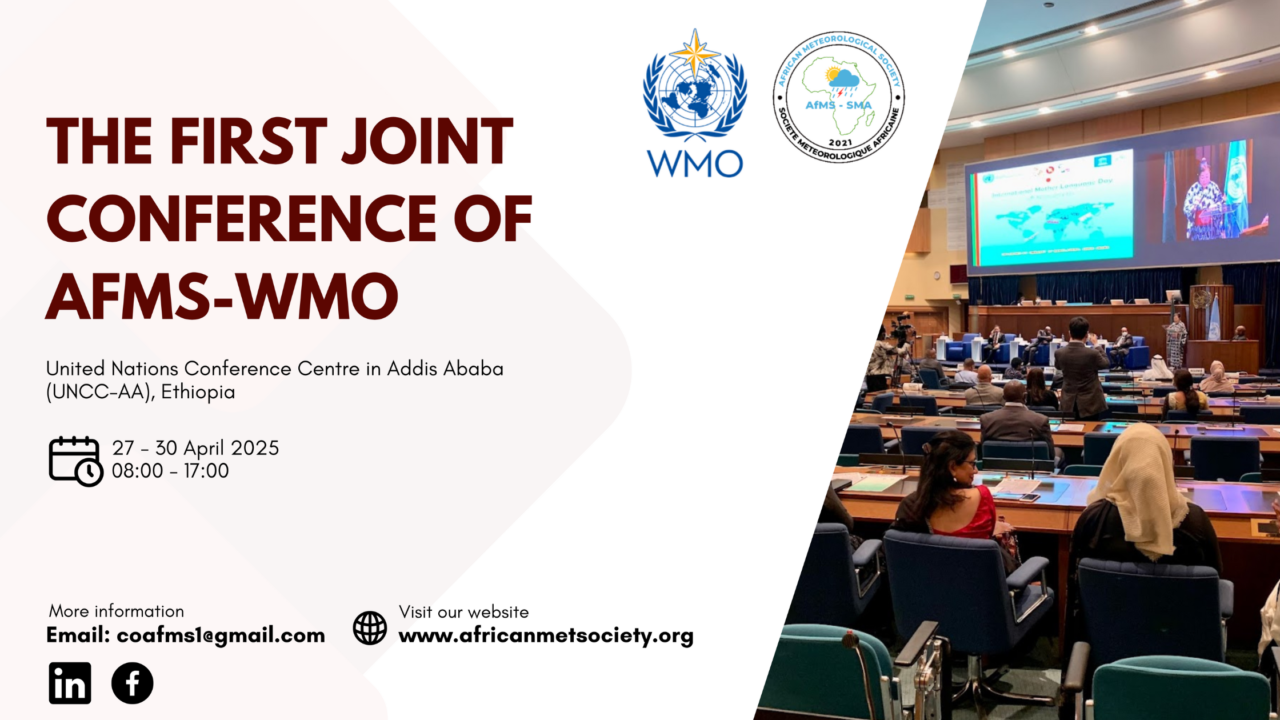 The First Joint Conference of AfMS-WMO - The African Meteorological Society